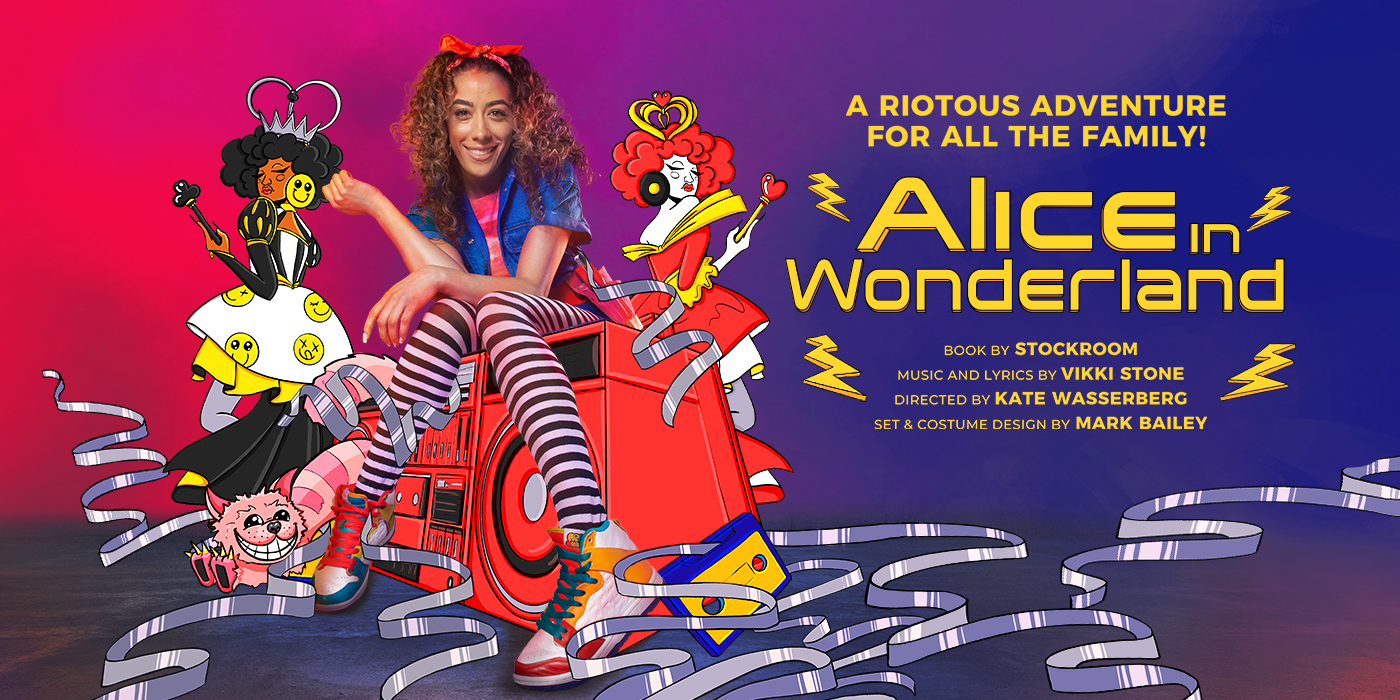 Alice in Wonderland - Liverpool Everyman & Playhouse Theatres